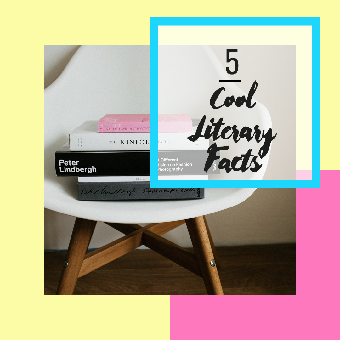 5 Cool Literary Facts – Hello Bluestocking